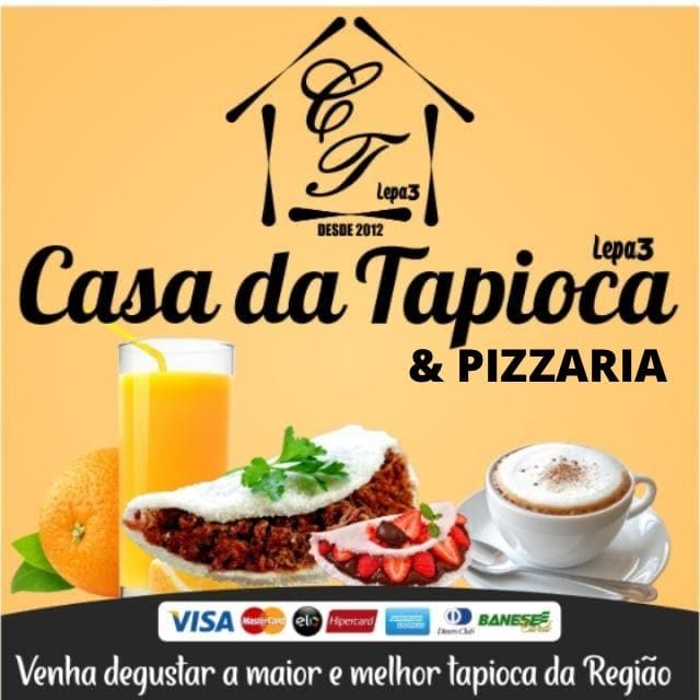 Casa da Tapioca e Pizzaria Lepa3 | NOSSA SENHORA DO SOCORRO | iFood