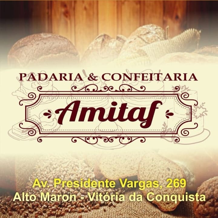 Padaria & Confeitaria Amitaf | VITORIA DA CONQUISTA | iFood