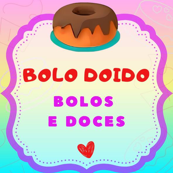 Bolo Doido - Bolos e Doces | ARACAJU | iFood