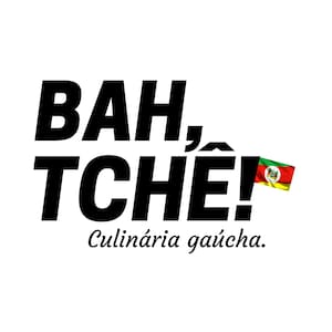 Bah, Tchê! Culinária Gaúcha | BELO HORIZONTE | iFood